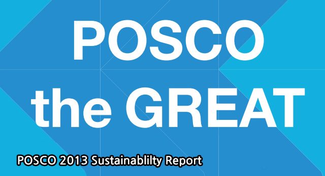 “POSCO the Great”: Loved by the people and admired by the world ...